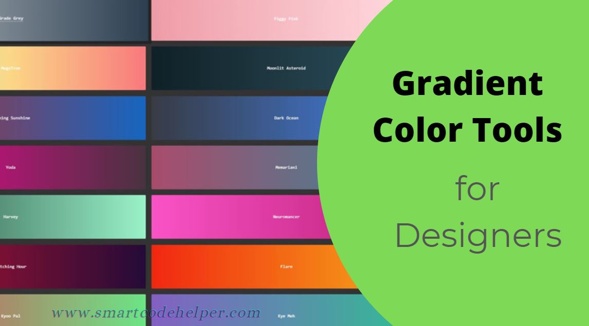 Gradient Color Tools for Designers - SmartCodeHelper